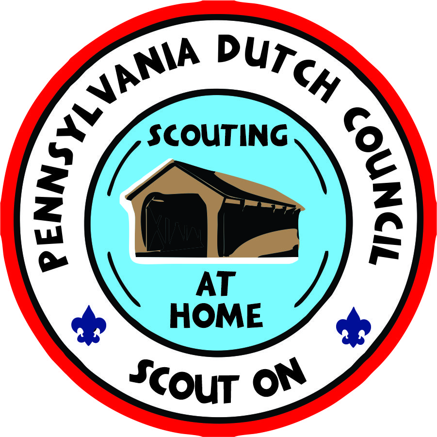 Scout On!/Scouting at Home - Pennsylvania Dutch Council Scouting America